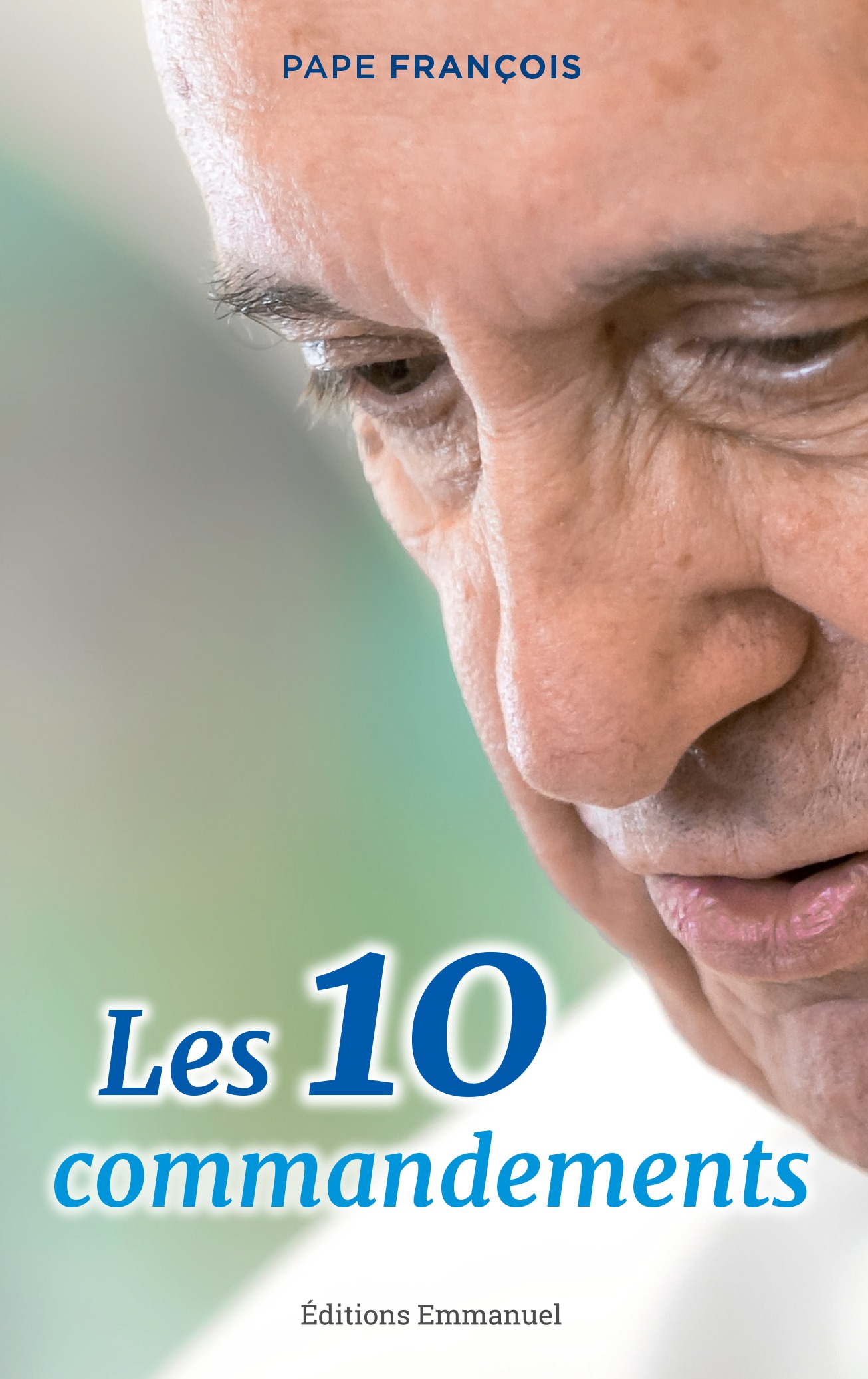 Les 10 commandements | Éditions Emmanuel