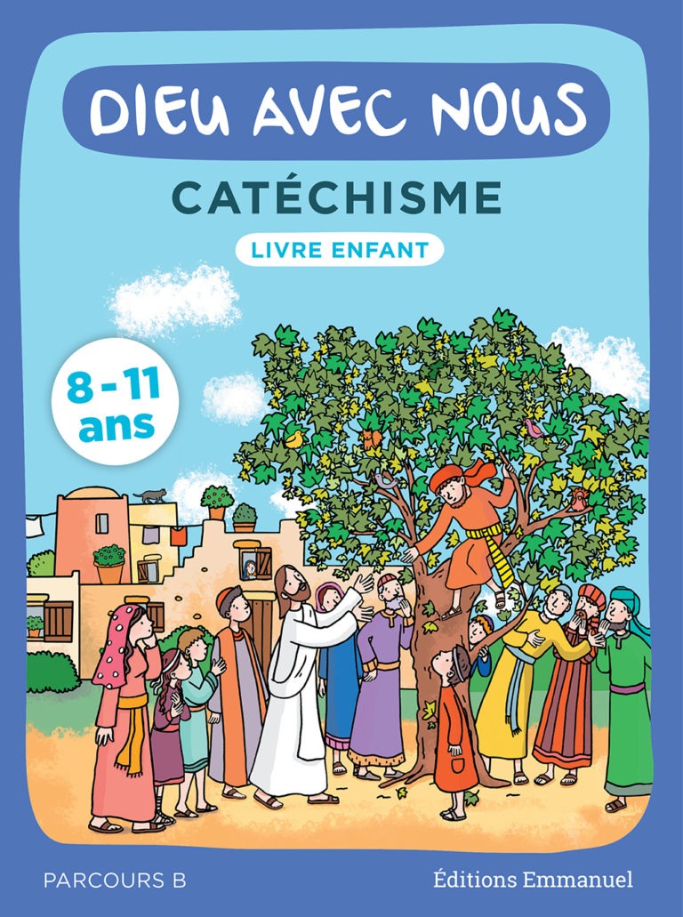 Dieu avec nous - Parcours B - Livre enfant | Éditions Emmanuel