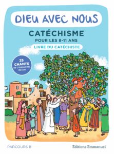 Dieu avec nous - Parcours B - Livre du catéchiste | Éditions Emmanuel