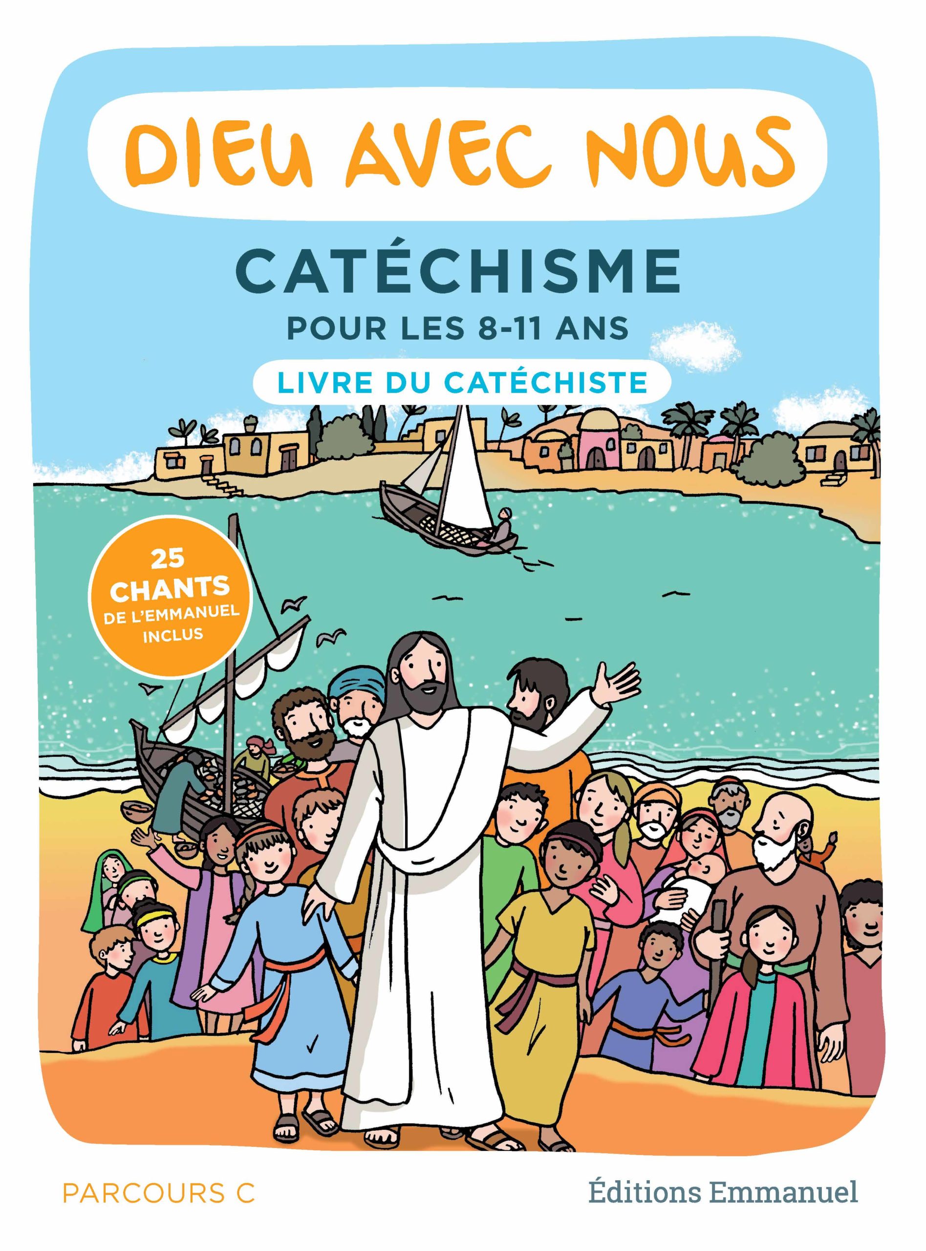 Dieu avec nous - Parcours C - Livre du catéchiste | Éditions Emmanuel