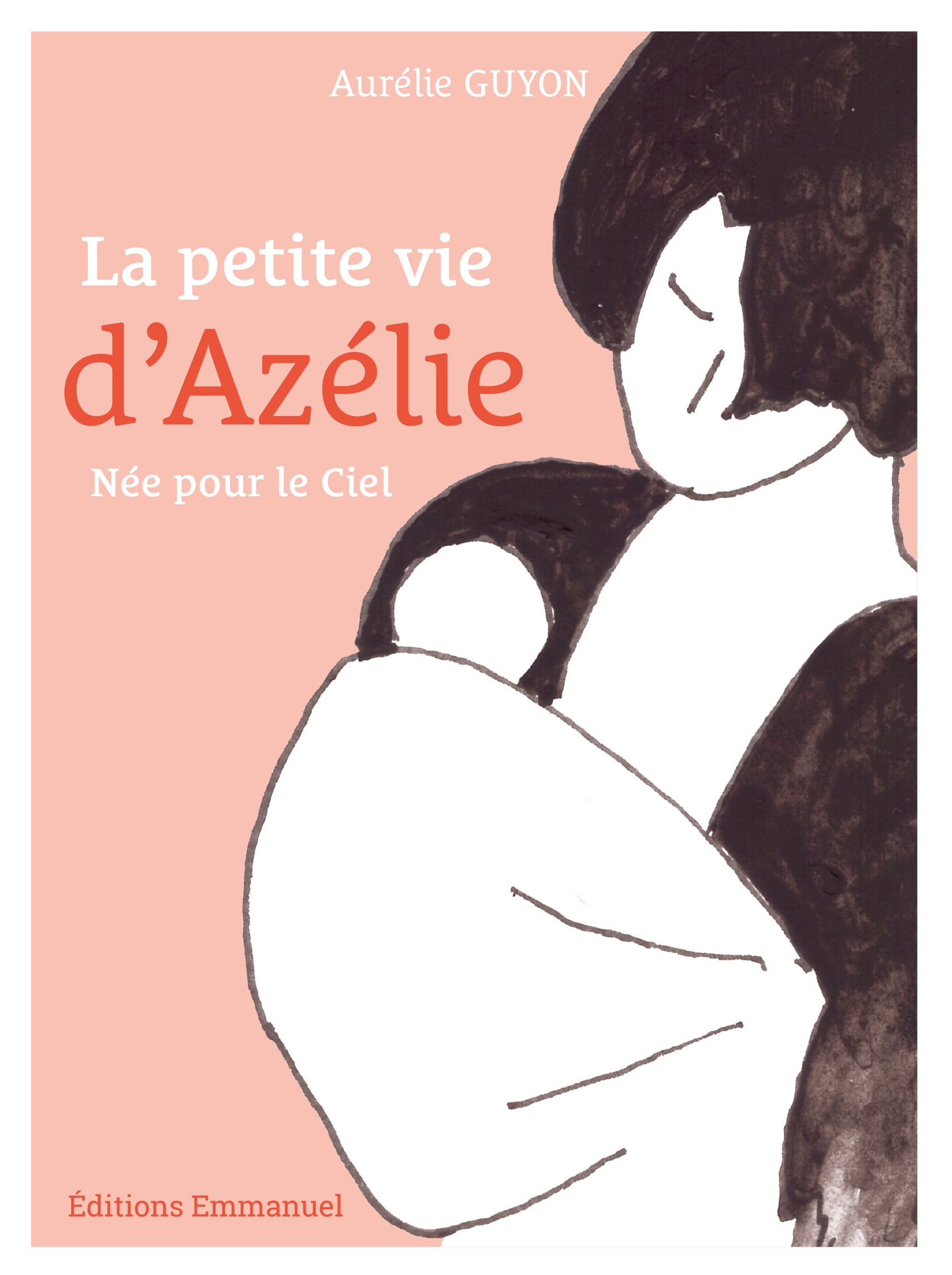 La petite vie d'Azélie | Éditions Emmanuel