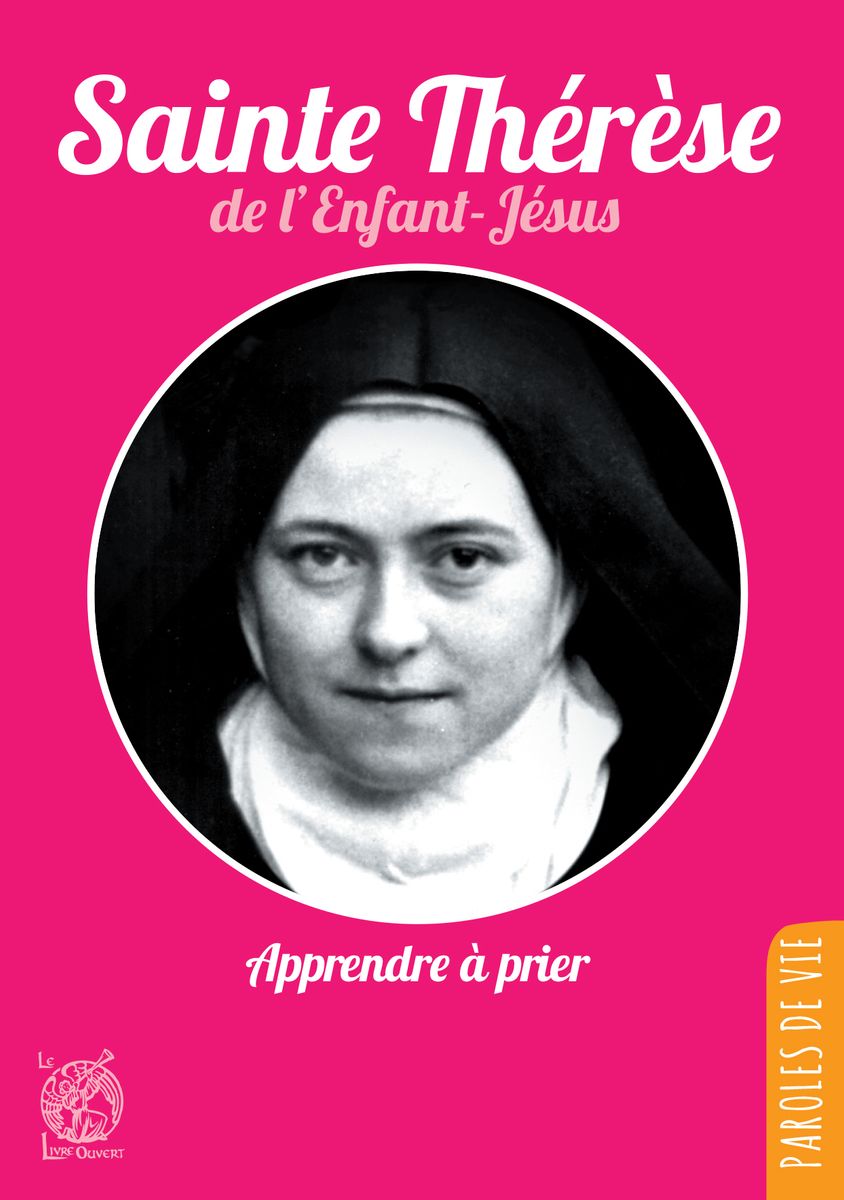Sainte Thérèse de l'Enfant-Jésus | Éditions Emmanuel