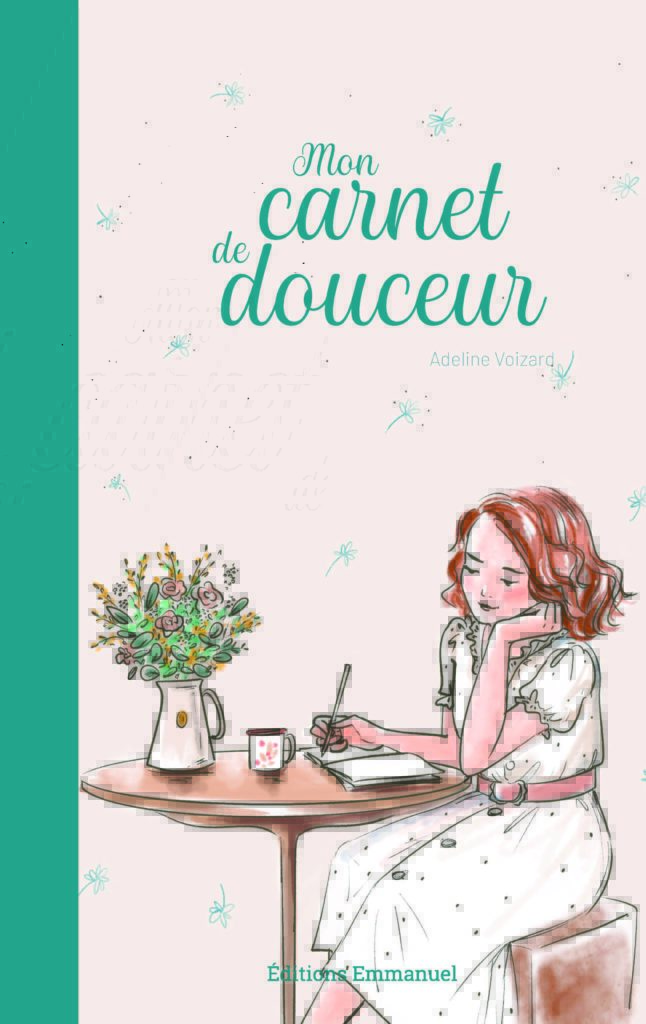 Mon carnet de douceur | Éditions Emmanuel
