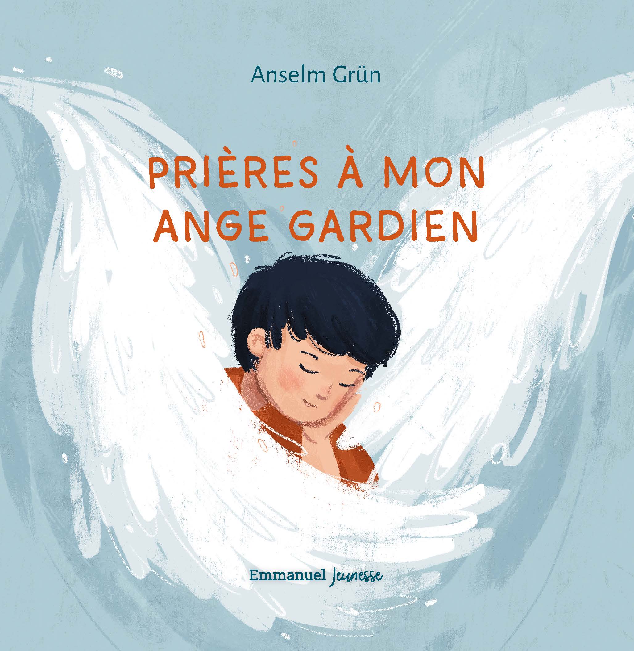 Prières à mon ange gardien | Éditions Emmanuel