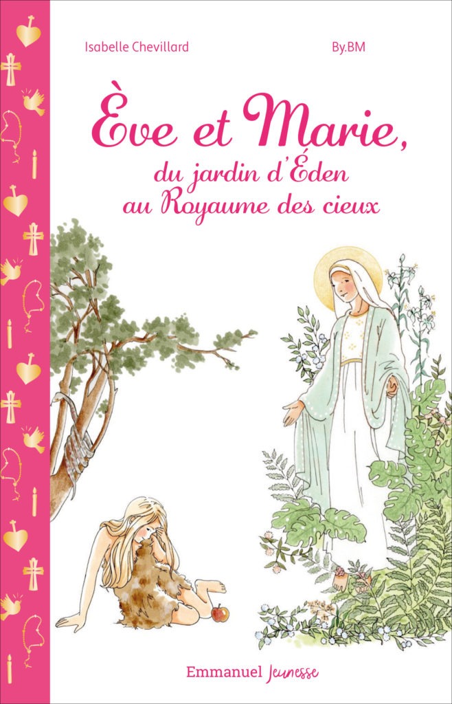 Ève et Marie | Éditions Emmanuel