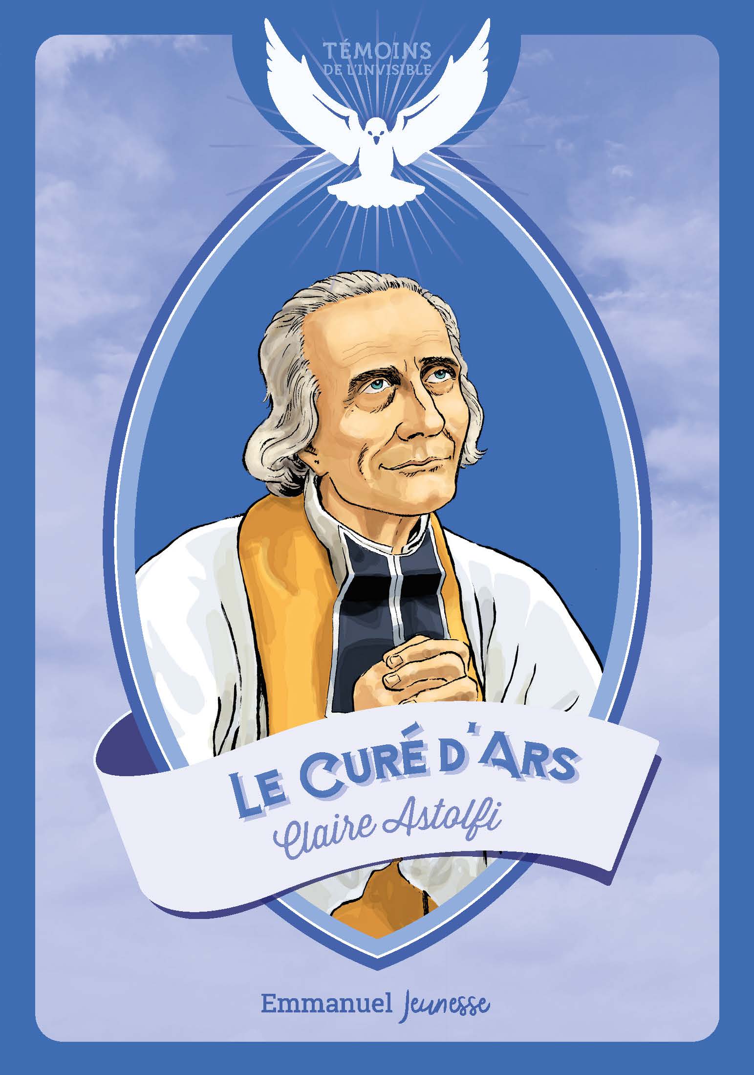 Le Curé d'Ars | Éditions Emmanuel