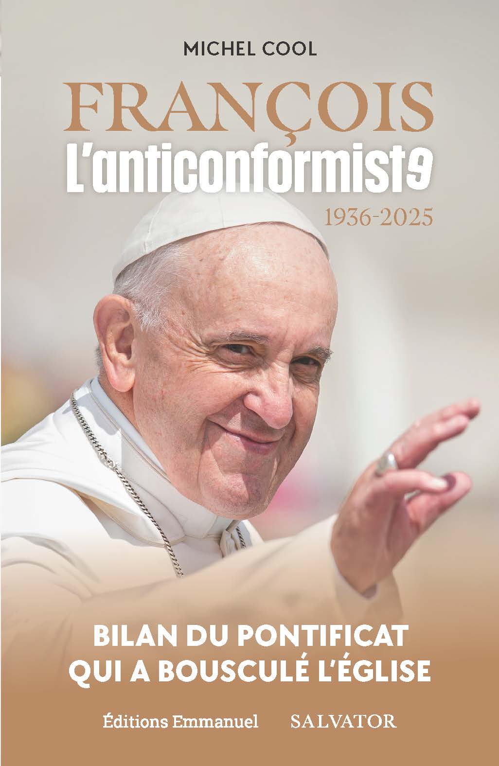 François L'anticonformiste | Éditions Emmanuel